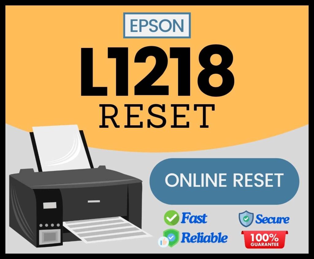 Epson L1218 Reset | Online Reset | resetter